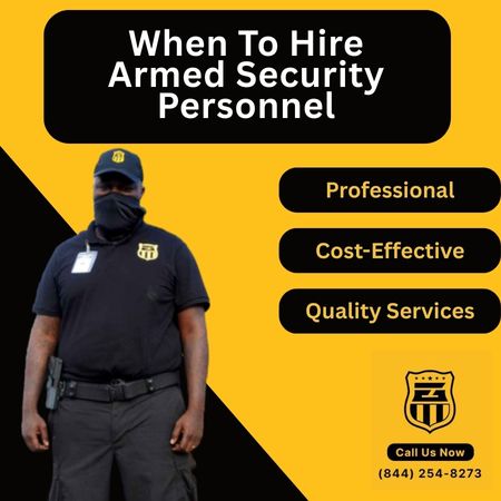 When To Hire Armed Security Personnel